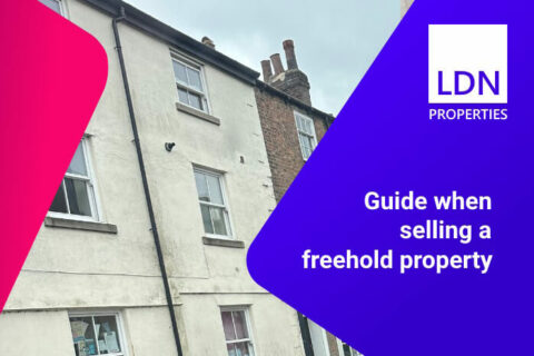 Selling a Freehold House | LDN Properties